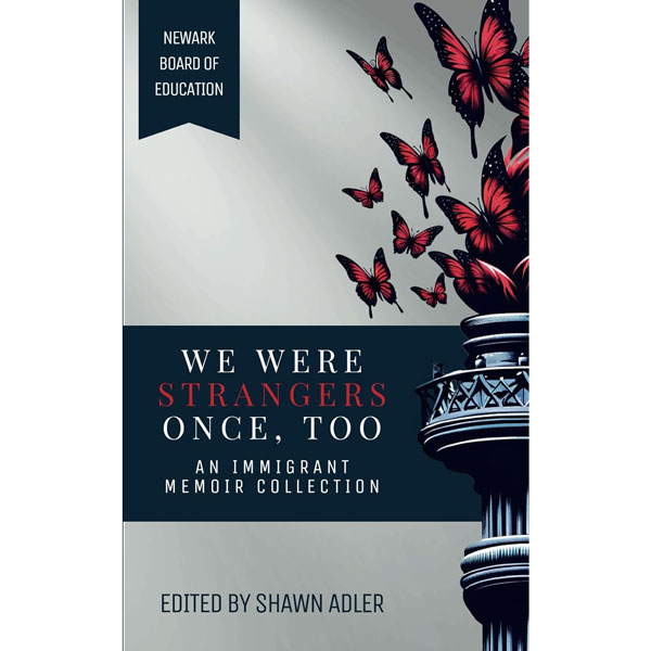Newark Public Schools releases "We Were Strangers Once, Too" book