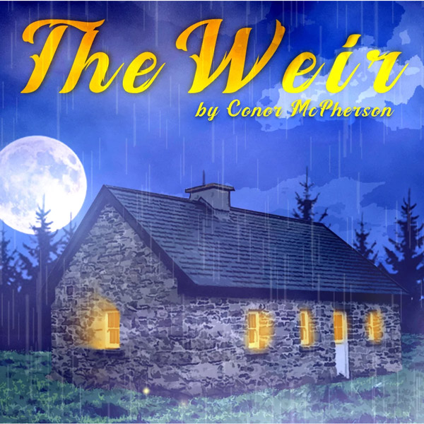 Centenary Stage Company presents "The Weir" by Conor McPherson