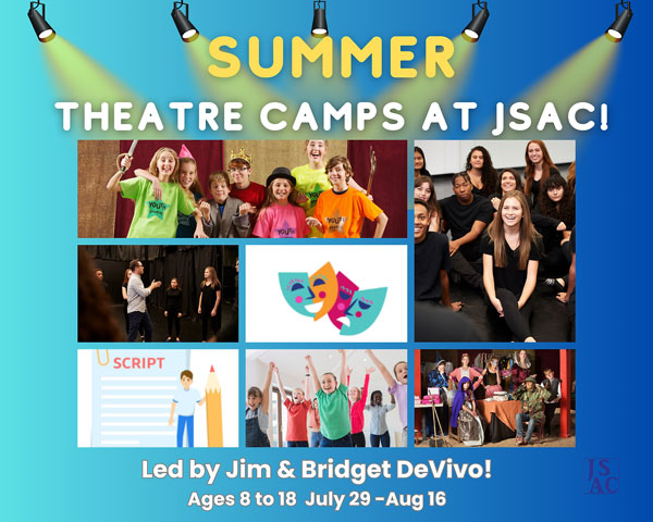 New Summer Theatre Camp at Jersey Shore Arts Center: A Unique ...