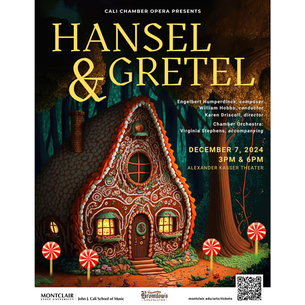 Montclair State University's Cali Opera Program presents "Hansel ...