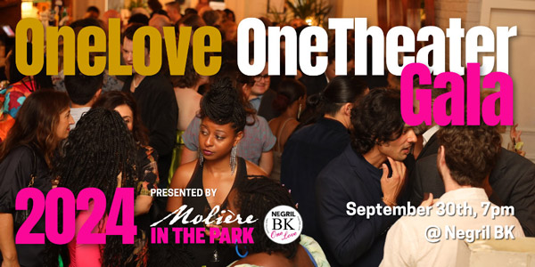 Molière in the Park presents OneLove OneTheater 2024 gala on September 30th