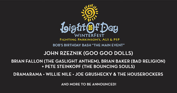 EVENT: Light Of Day ’25 - Bob’s Birthday Bash “The Main Event” on 2025-01-18 at Count Basie ...